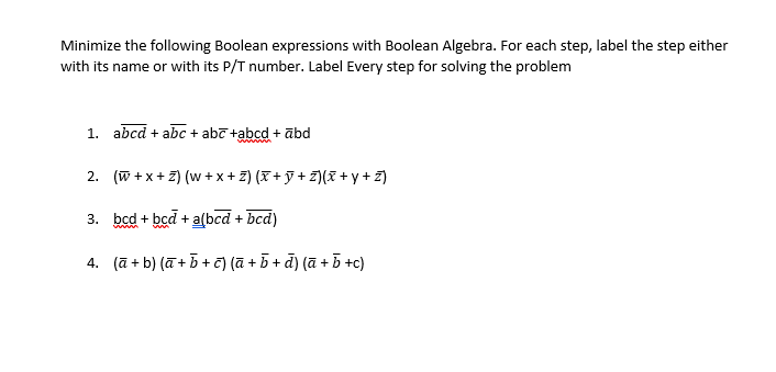 Solved Minimize the following Boolean expressions with | Chegg.com