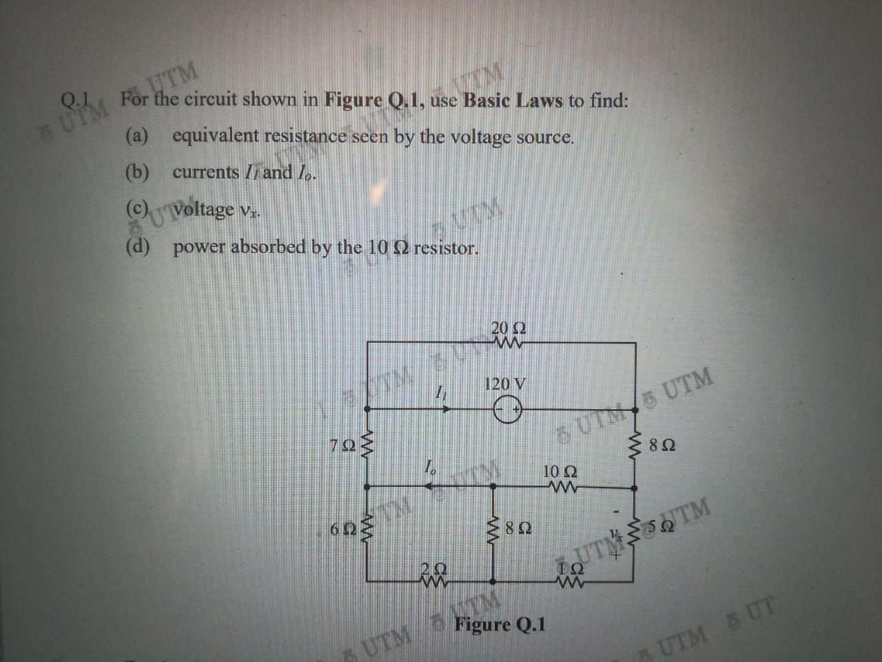 Solved UTMA Q.1 5 UTM For the circuit shown in Figure Q.1, | Chegg.com