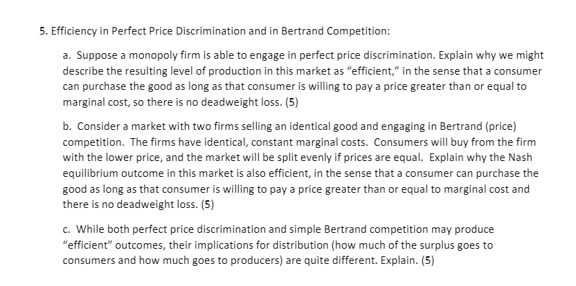 Solved 5. Efficiency in Perfect Price Discrimination and in | Chegg.com