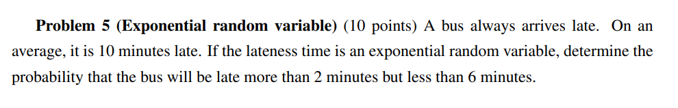 Solved Problem 5 Exponential Random Variable 10 Points A 4720