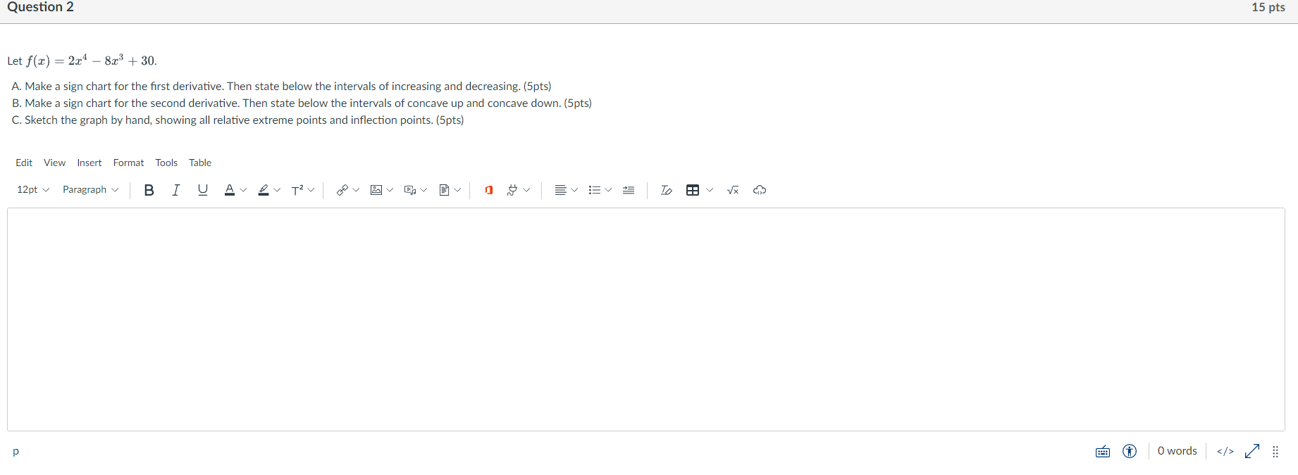 Solved Let f(x)=2x4−8x3+30 A. Make a sign chart for the | Chegg.com