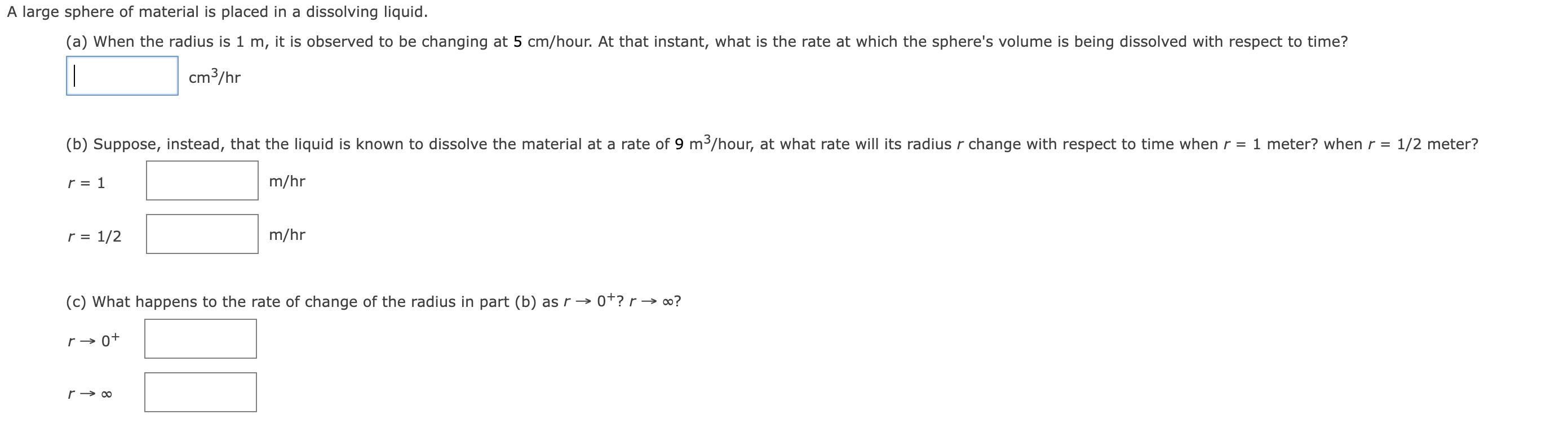 A large sphere of material is placed in a dissolving | Chegg.com