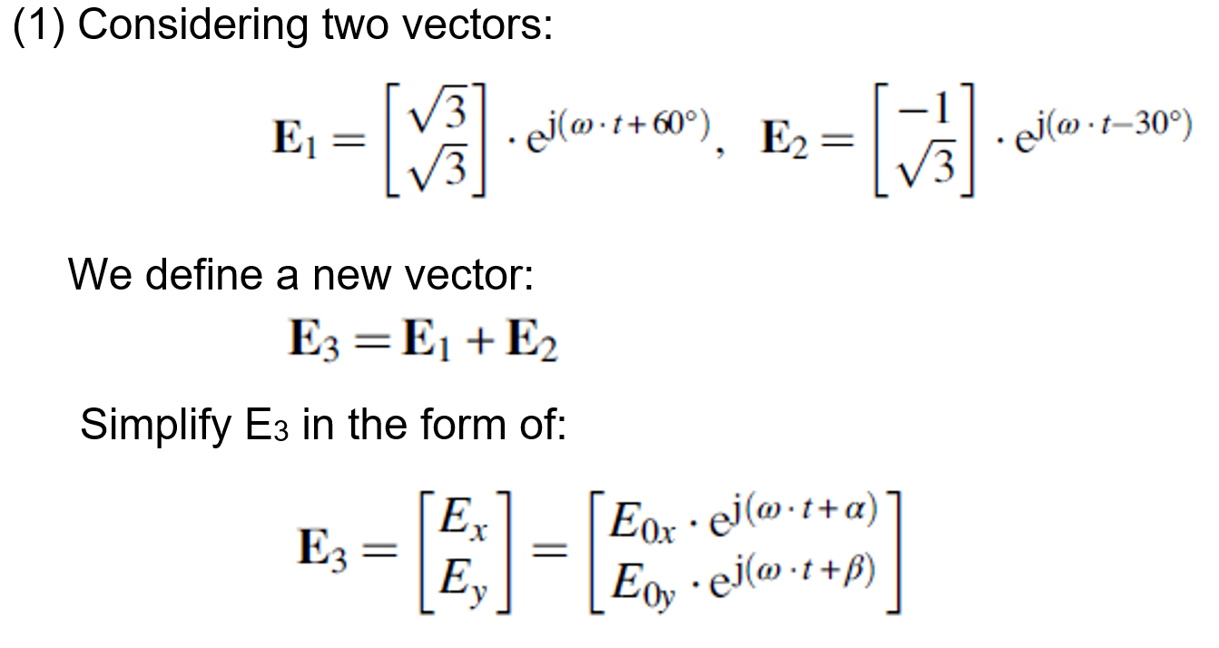 Solved (1) Considering two vectors: Ej = · ej(w-4+60°) E2 - | Chegg.com