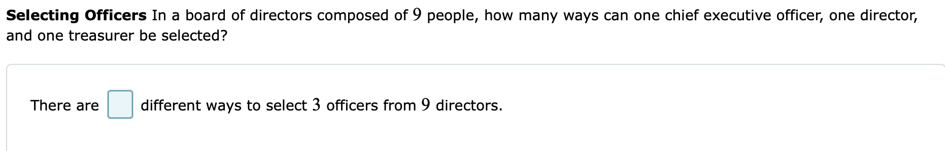 Solved Selecting Officers In a board of directors composed | Chegg.com