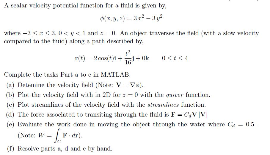 A scalar velocity potential function for a fluid is | Chegg.com