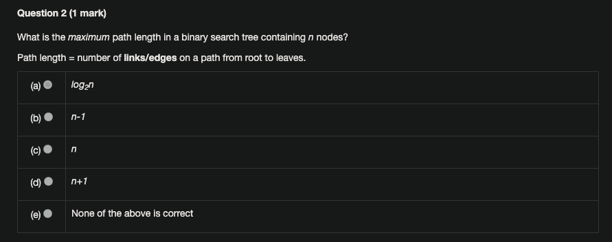 Solved What is the maximum path length in a binary search | Chegg.com