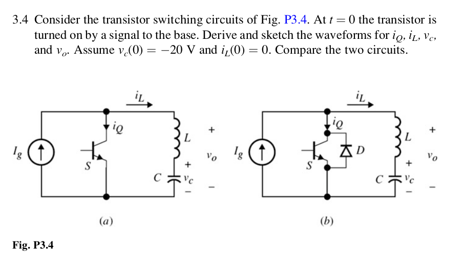 Solved 3.4 ﻿Consider the transistor switching circuits of | Chegg.com