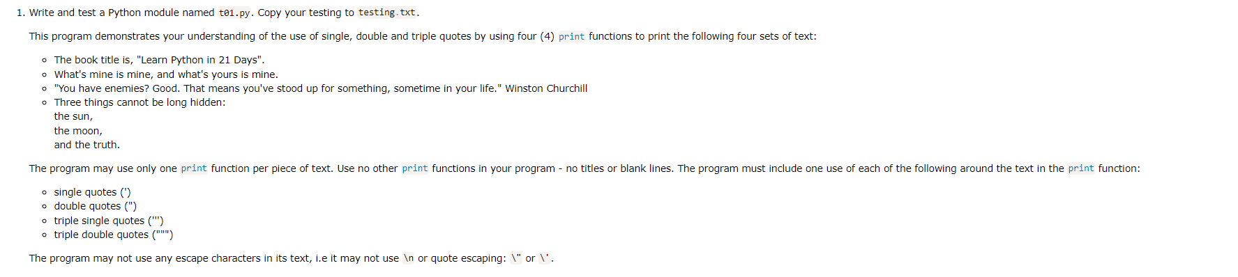 Solved 1. Write and test a Python module named t01.py. Copy | Chegg.com