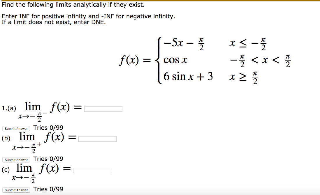Solved Find the following limits analytically if they exist. | Chegg.com