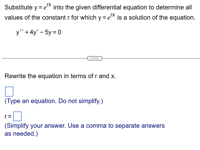 Solved Question content areSubstitute y=erx ﻿into the given | Chegg.com