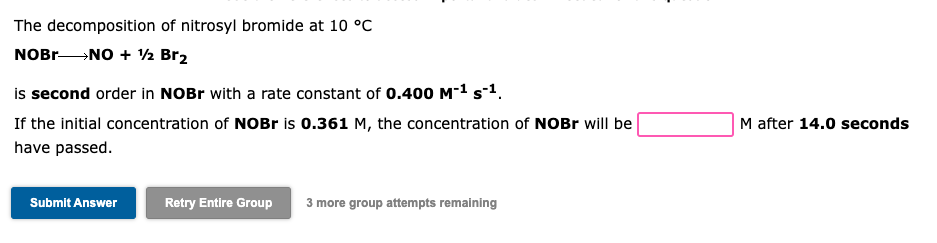 Solved The decomposition of nitrosyl bromide at 10∘C | Chegg.com