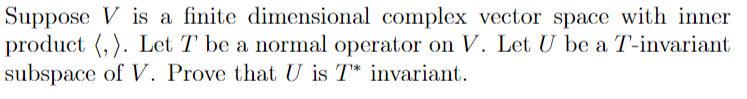 Solved Suppose V is a finite dimensional complex vector | Chegg.com