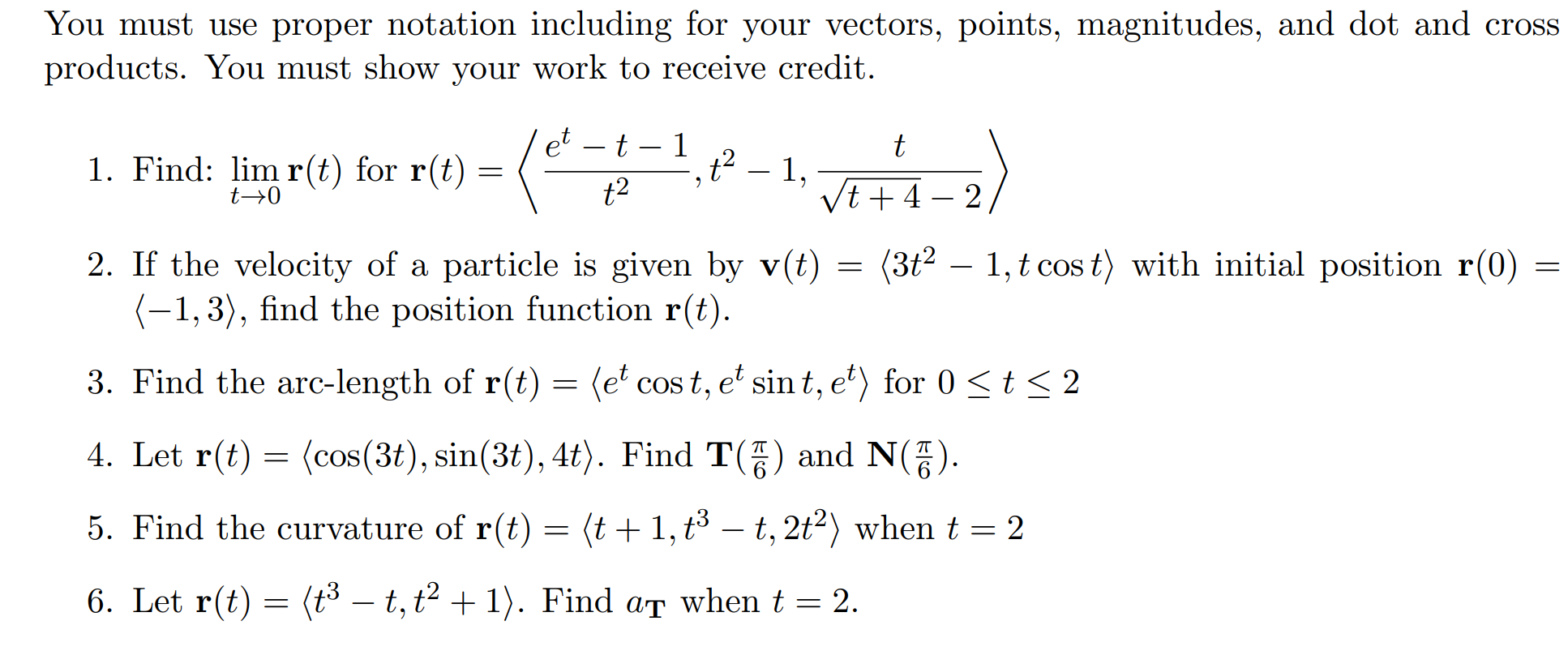 Solved You must use proper notation including for your | Chegg.com