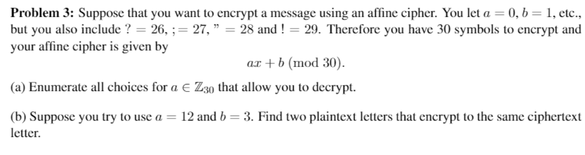 Solved Problem 3: Suppose that you want to encrypt a message | Chegg.com