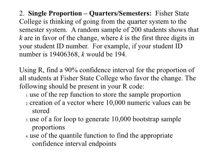Solved 2. Single Proportion - Quarters/Semesters: Fisher | Chegg.com