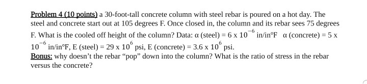 Solved Problem 4 (10 points) a 30-foot-tall concrete column | Chegg.com