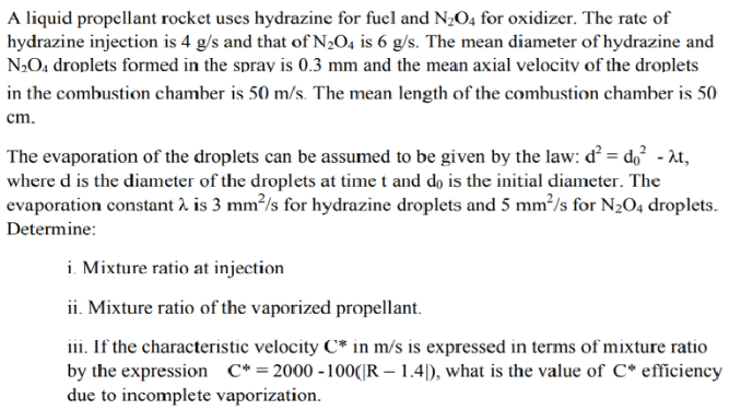 Solved A liquid propellant rocket uses hydrazine for fuel | Chegg.com