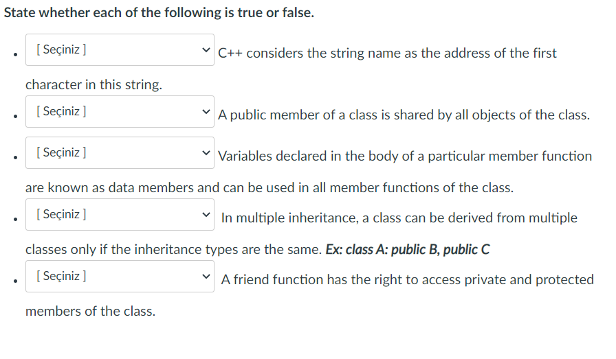 Solved State whether each of the following is true or false. | Chegg.com