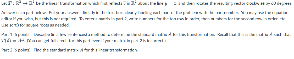 Solved Let T:R2→R2 be the linear transformation which first | Chegg.com