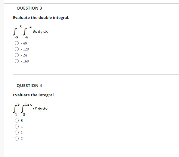 Solved QUESTION 3 Evaluate the double integral. -5 ss 3x dy | Chegg.com