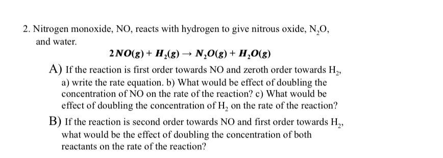Solved 2 Nitrogen Monoxide No Reacts With Hydrogen To 6265