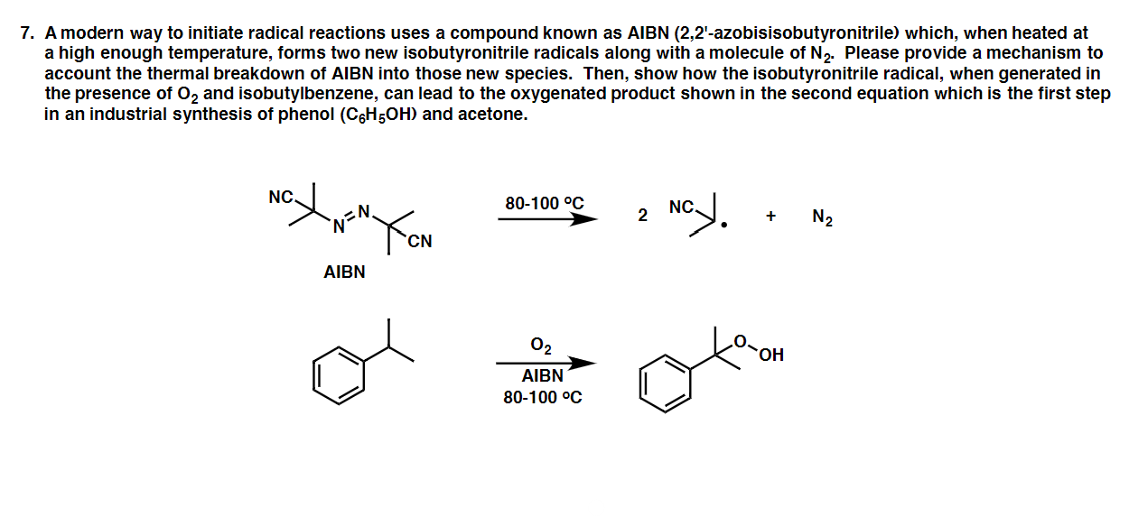 Solved 7. A modern way to initiate radical reactions uses a | Chegg.com