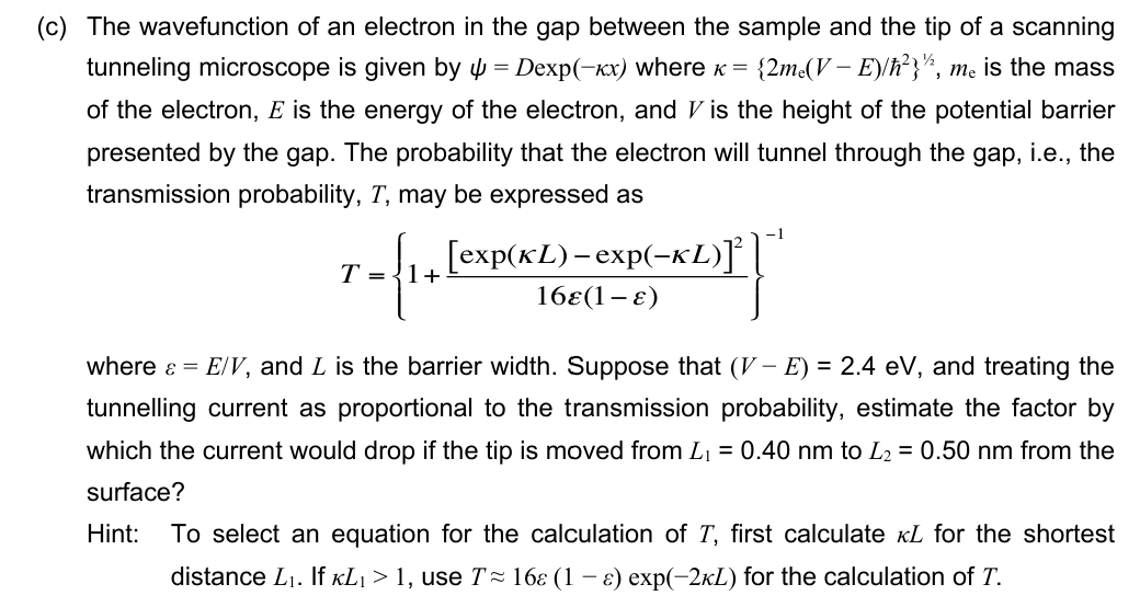 Solved (c) ﻿The wavefunction of an ﻿electron in ﻿the gap | Chegg.com