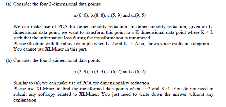 (a) Consider the four 2-dimensional data points: | Chegg.com
