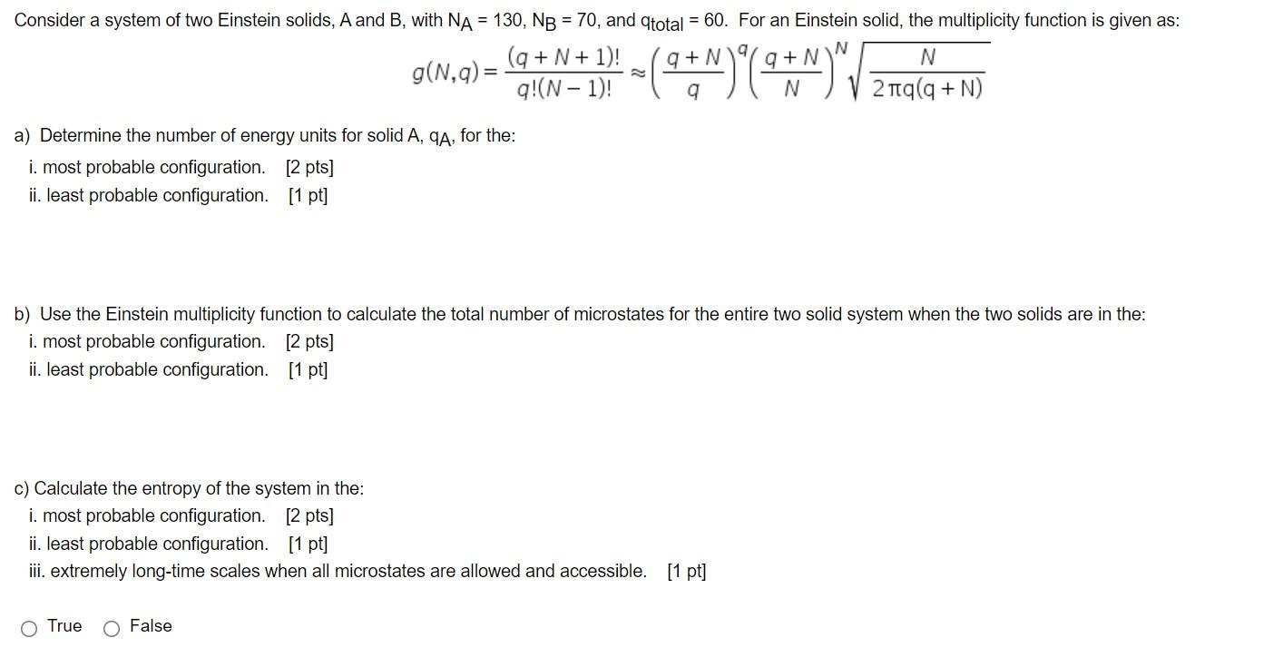 Consider a system of two Einstein solids, A and B, | Chegg.com