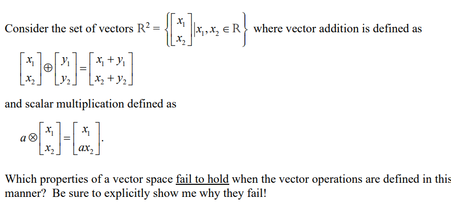 Solved x1 Consider the set of vectors R2 = «« eR} where | Chegg.com