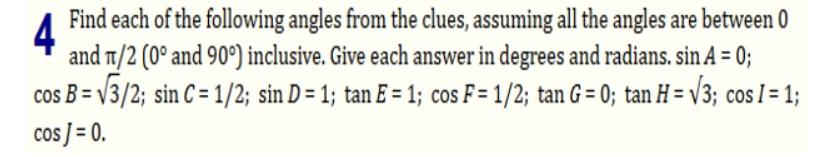 Solved 4 Find each of the following angles from the clues, | Chegg.com