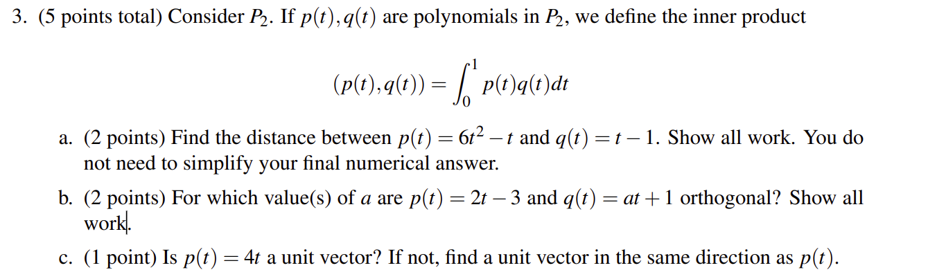 Solved (5 points total) Consider P2. If p(t),q(t) are | Chegg.com
