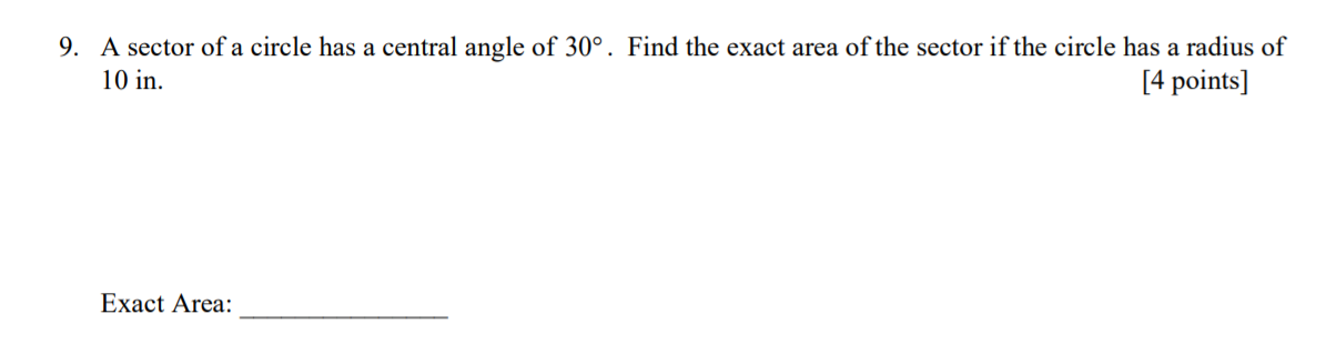 Solved 9. A sector of a circle has a central angle of 30°. | Chegg.com