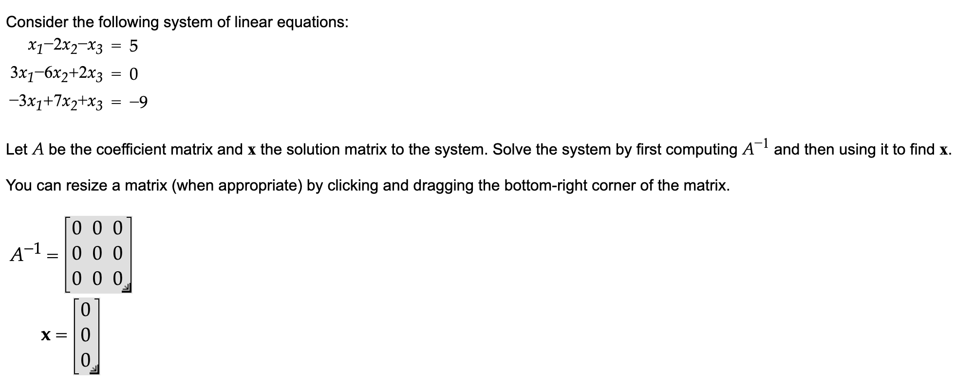Solved Consider the following system of linear equations: | Chegg.com