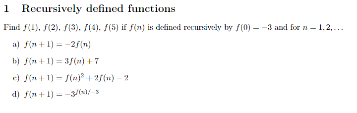 Solved 1 Recursively defined functions Find | Chegg.com