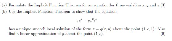 Solved a) Formulate the Implicit Function Theorem for an | Chegg.com