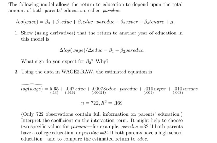 Solved The following model allows the return to education to | Chegg.com