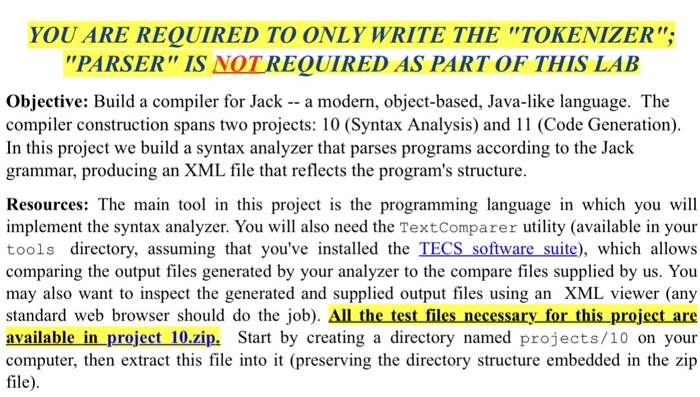 Solved YOU ARE REQUIRED TO ONLY WRITE THE "TOKENIZER"; | Chegg.com