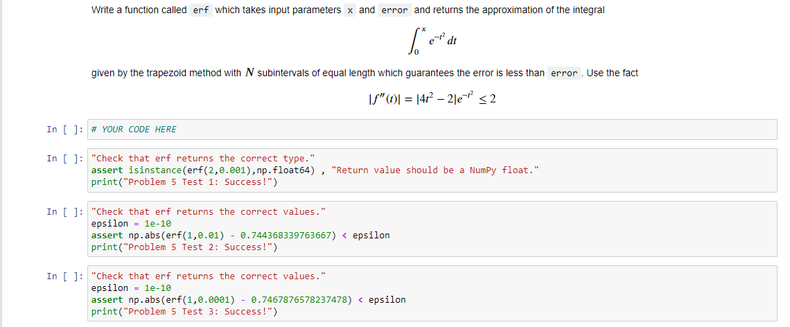 Solved Write a function called erf which takes input | Chegg.com