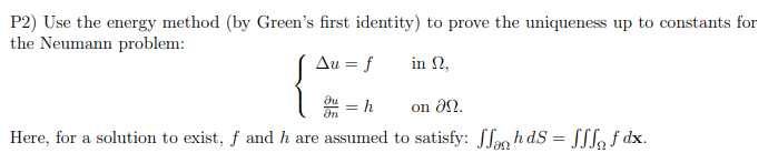 Solved P2) Use the energy method (by Green's first identity) | Chegg.com