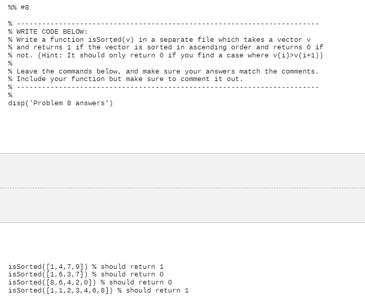 Solved %% #8 % % WRITE CODE BELOW: % Write a function | Chegg.com