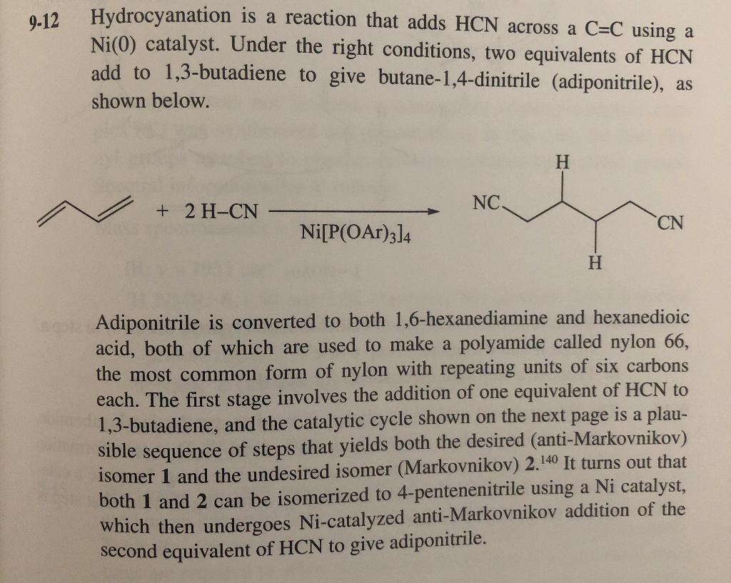 Solved 9-12 Hydrocyanation is a reaction that adds HCN | Chegg.com