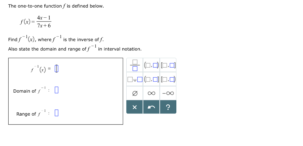 Solved The one-to-one function f is defined below f(x)--1 7x | Chegg.com