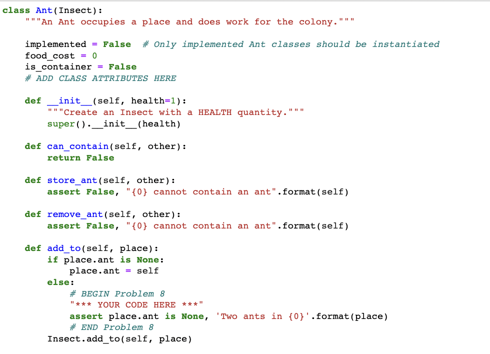 Solved class Ant (Insect): ""An Ant occupies a place and | Chegg.com