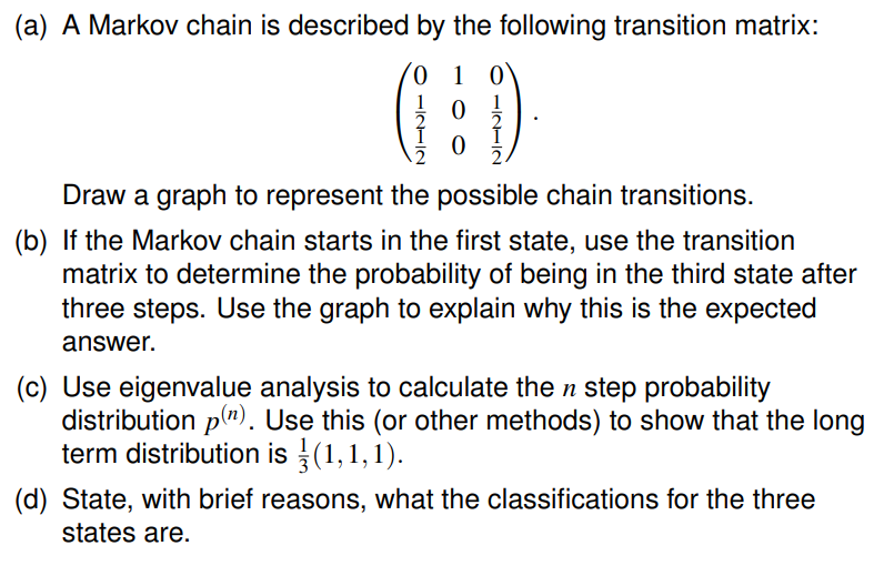 Use eigenvalue analysis to calculate the n step | Chegg.com Use eigenvalue analysis to calculate the n step | Chegg.com