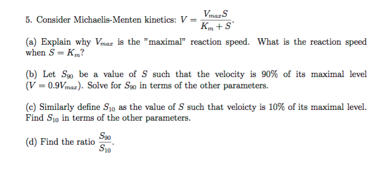 Solved Vmars 5. Consider Michaelis-Menten kinetics: V = Kms | Chegg.com