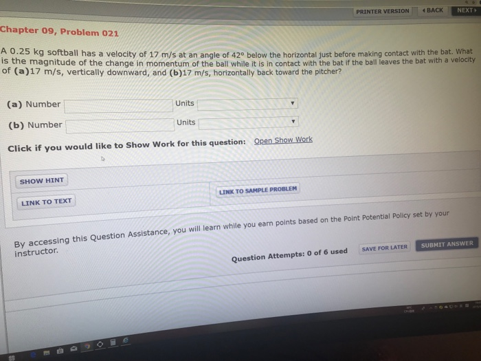 Solved PRINTER VERSION BACK NEXT Chapter 09, Problem 021 A | Chegg.com