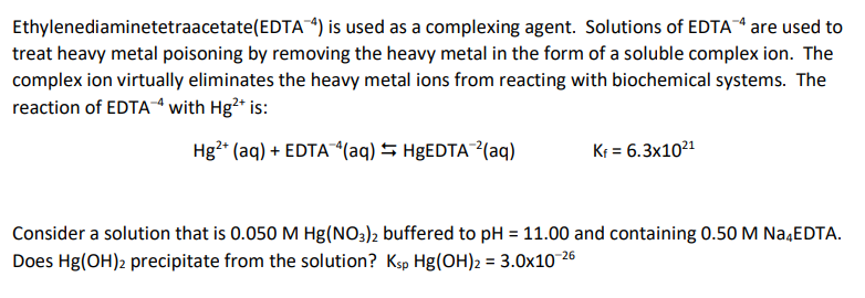 Solved Ethylenediaminetetraacetate(EDTA4) is used as a | Chegg.com