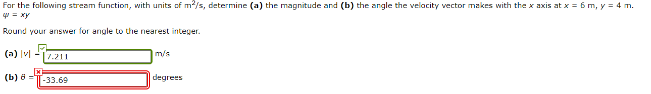 Solved For the following stream function, with units of | Chegg.com
