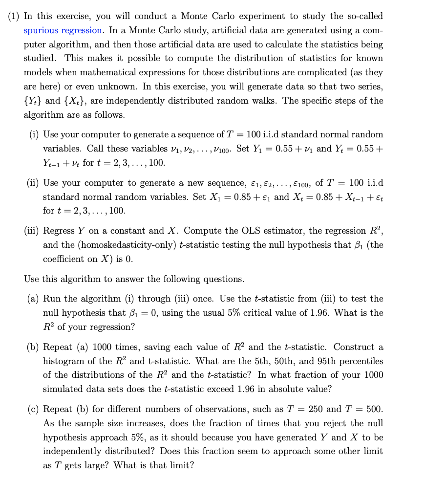 Solved (1) In this exercise, you will conduct a Monte Carlo | Chegg.com
